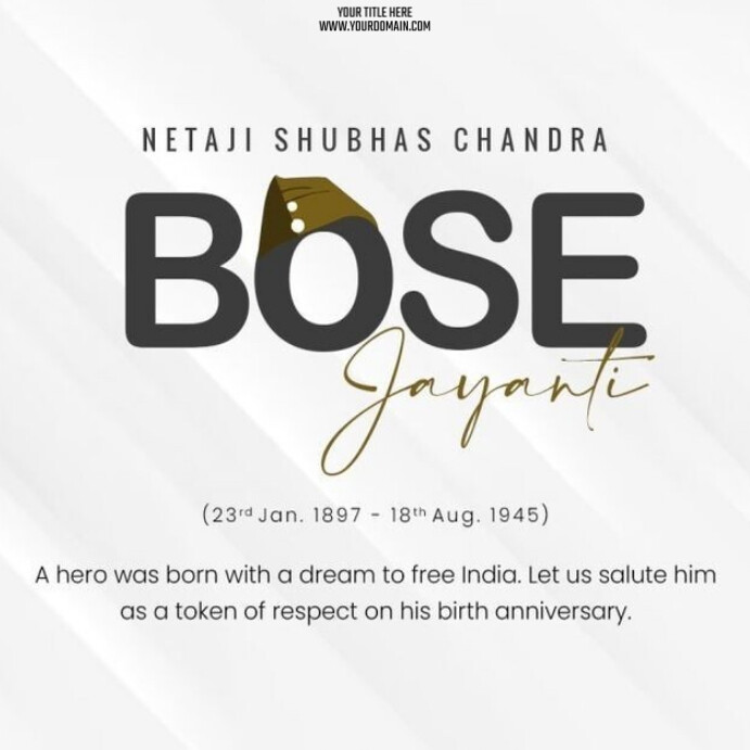Netaji Subhash Chandra Bose jayanti Template | PosterMyWall