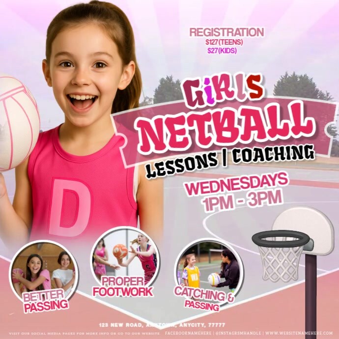 Copy of Netball Girls Camp Event Tryouts Design Template | PosterMyWall