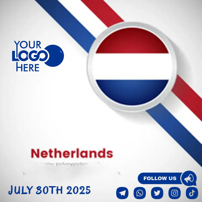 Netherlands National Day Template | PosterMyWall
