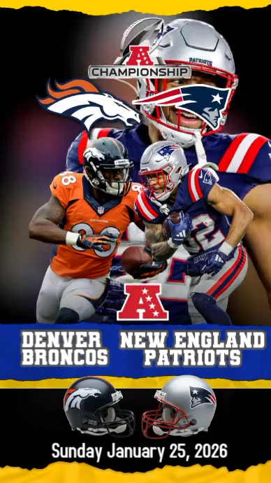 new englend patriot vs denver broncos Template | PosterMyWall
