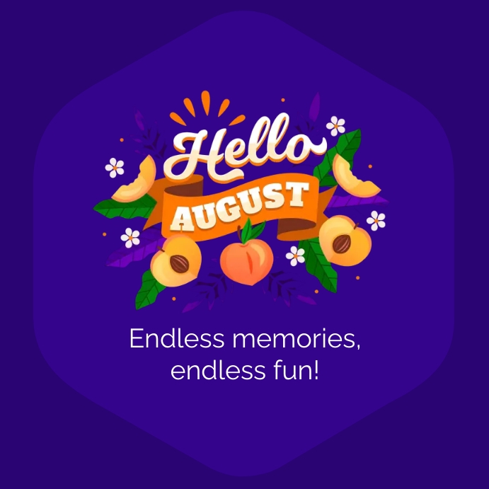 New Month - August Template | PosterMyWall