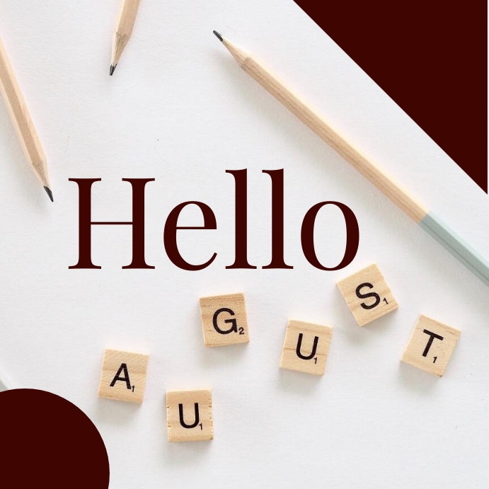 New Month August Template | PosterMyWall