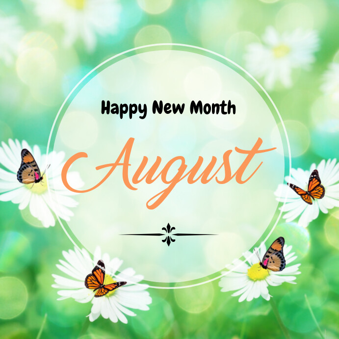 Plantilla de new month august | PosterMyWall