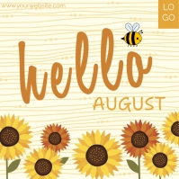 hello august Template | PosterMyWall