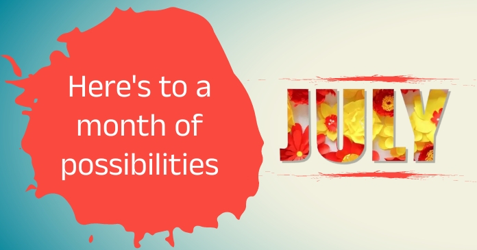 Copy of New Month July | PosterMyWall
