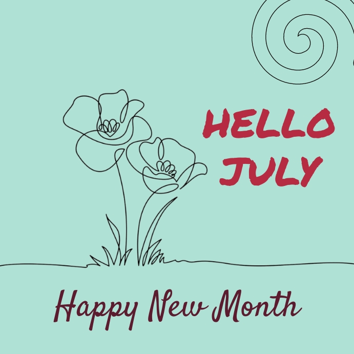 Copy of New Month July | PosterMyWall