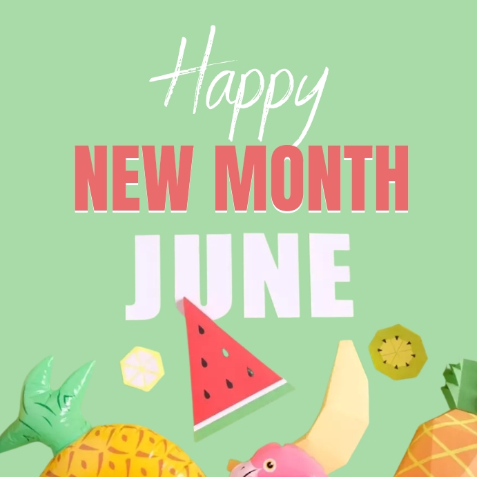 Plantilla de New Month June | PosterMyWall