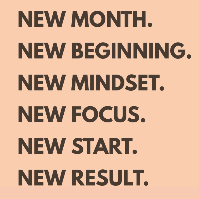 Copy of New month..new beginning | PosterMyWall