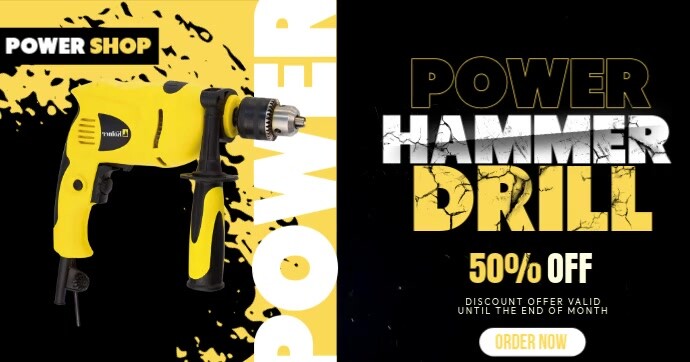 Copy of New Power Hammer Drill Ads | PosterMyWall
