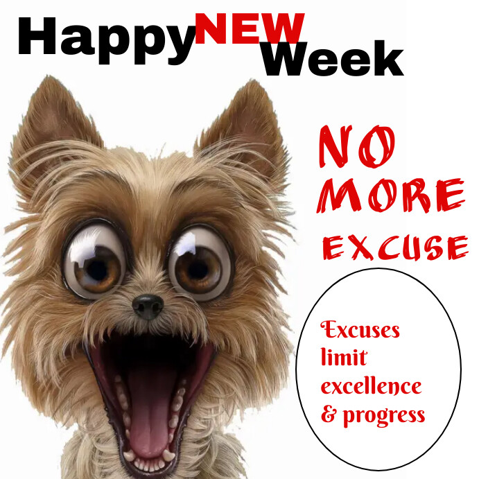 Copy of New Week Inspirational Quotes for Dog lovers | PosterMyWall