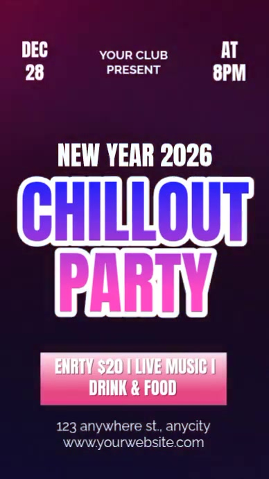 NEW YEAR CHILL OUT PARTY Template | PosterMyWall
