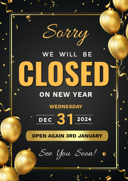 Copy of New year closed template | PosterMyWall