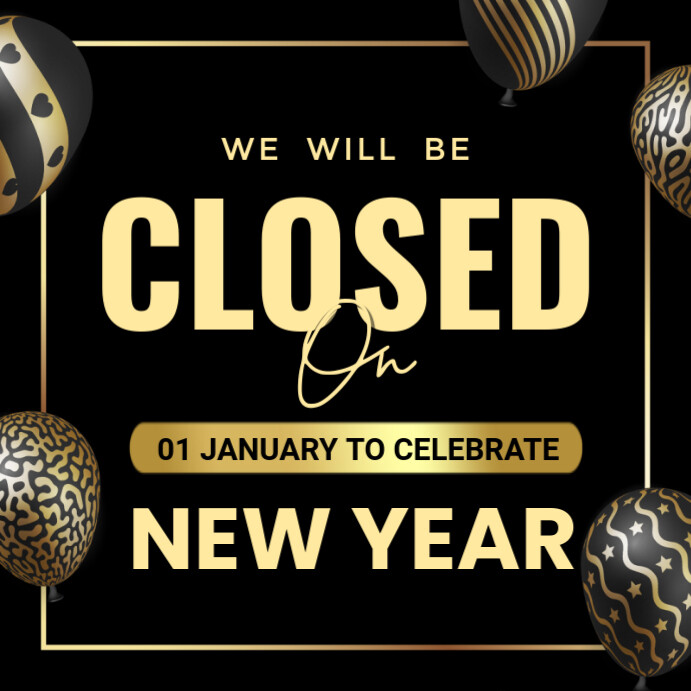 New year closed template | PosterMyWall