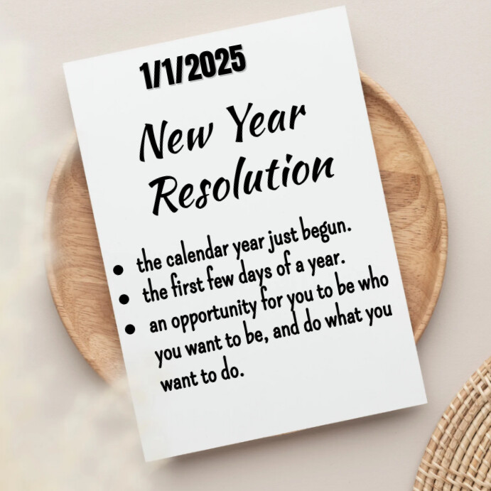 Copy of New Year Resolution 2025 | PosterMyWall