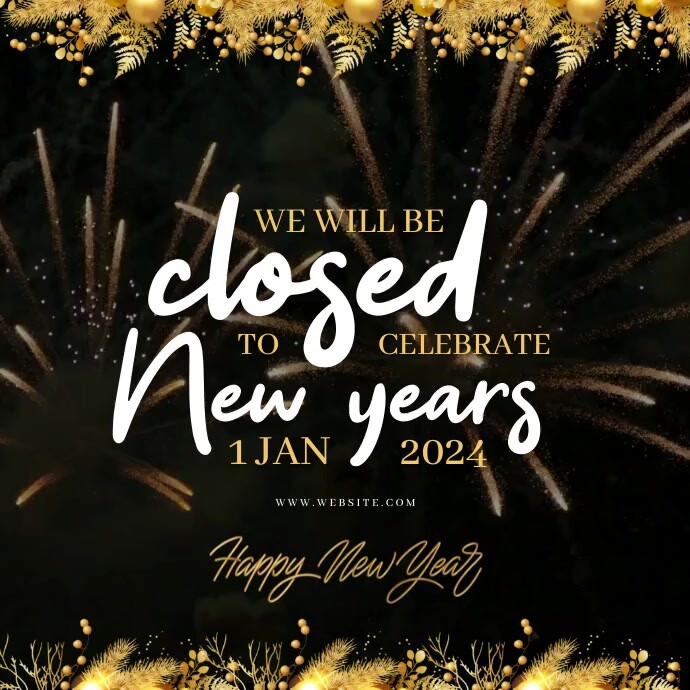 NEW YEARS DAY STORE CLOSED TEMPLATE | PosterMyWall