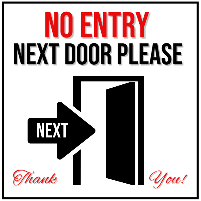 Next door please Template | PosterMyWall