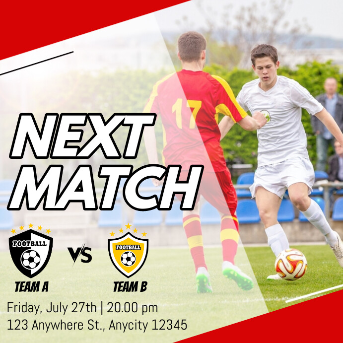 Copy of Next Match | PosterMyWall