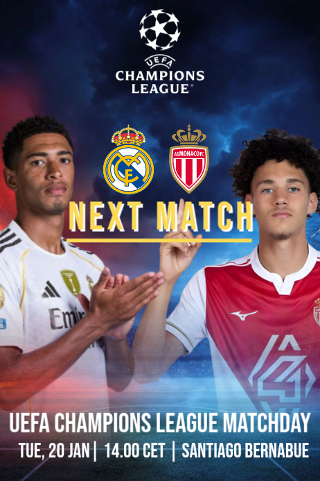 Next Match Uefa Champions League Real Madrid Vs As Monaco Poster ...