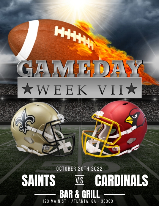 NFL WEEK 7 FLYER SAINTS VS CARDINALS Template | PosterMyWall