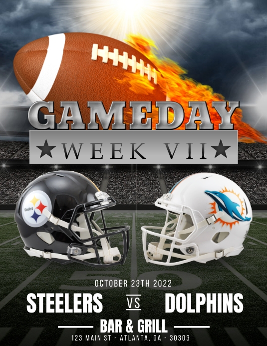 NFL WEEK 7 FLYER steelers vs dolphins Template | PosterMyWall