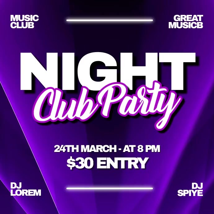 Plantilla de Night Club Party Ads | PosterMyWall
