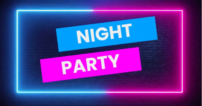Copy of NIGHT PARTY AD VIDEO | PosterMyWall