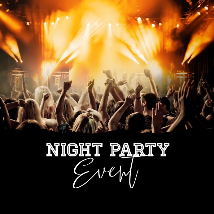 Copy of Night party event | PosterMyWall