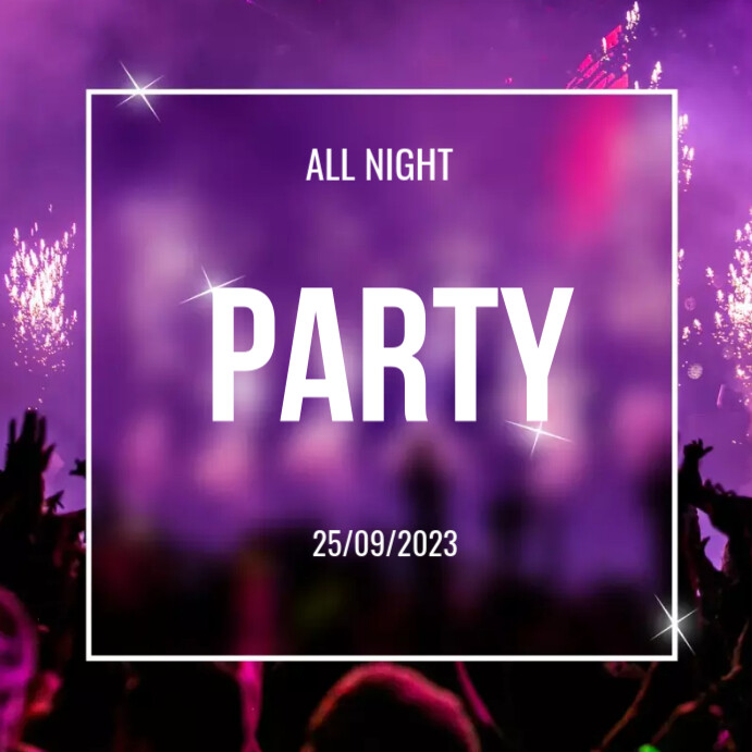 Night Party Instagram Post Templat | PosterMyWall