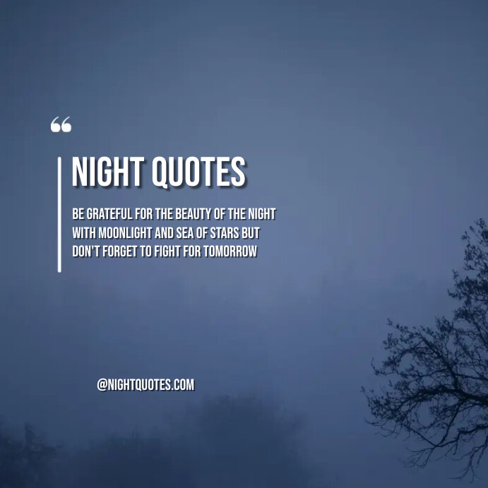 Night Quotes Template | PosterMyWall