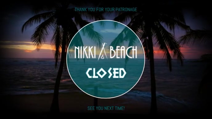 Nikki Beach Closed - GTARP Template | PosterMyWall