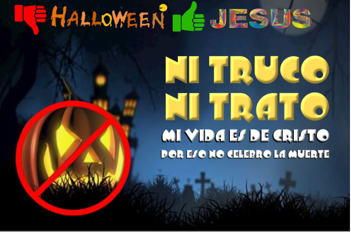 NO AL HALLOWEEN SI A JESUS Template | PosterMyWall