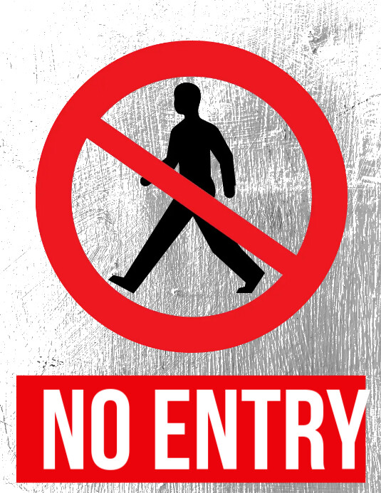 no entry Template | PosterMyWall