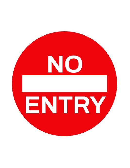 NO ENTRY Template | PosterMyWall
