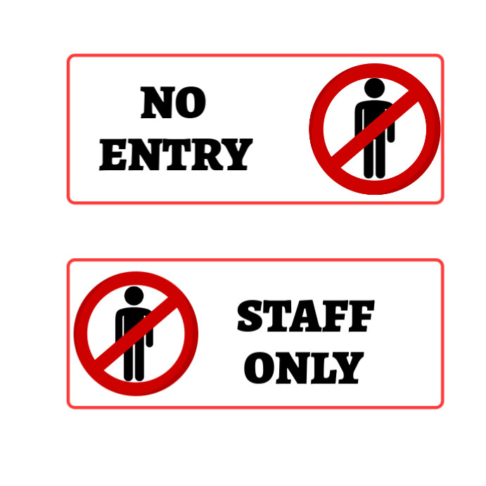 Plantilla de No entry staff only board | PosterMyWall