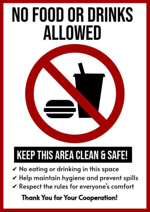 No food or drinks allowed sign poster design Template | PosterMyWall
