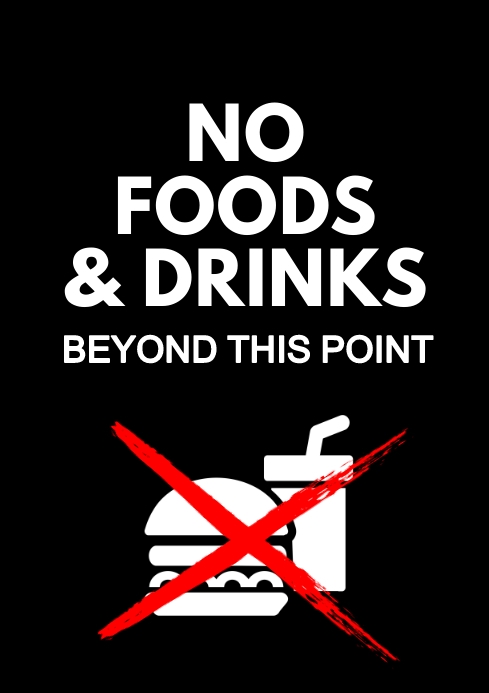 no foods or drinks beyond this point flyer Template | PosterMyWall