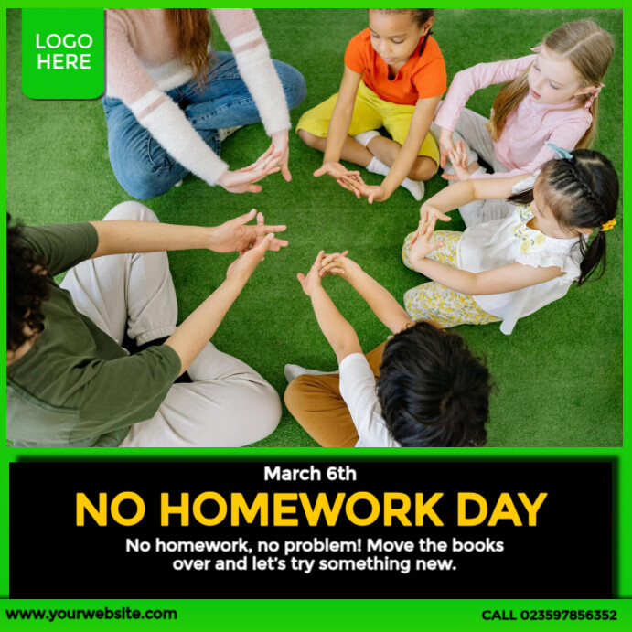 Copy of No Homework Day | PosterMyWall