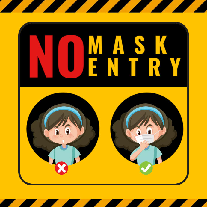 No Mask Sign Board Template | PosterMyWall