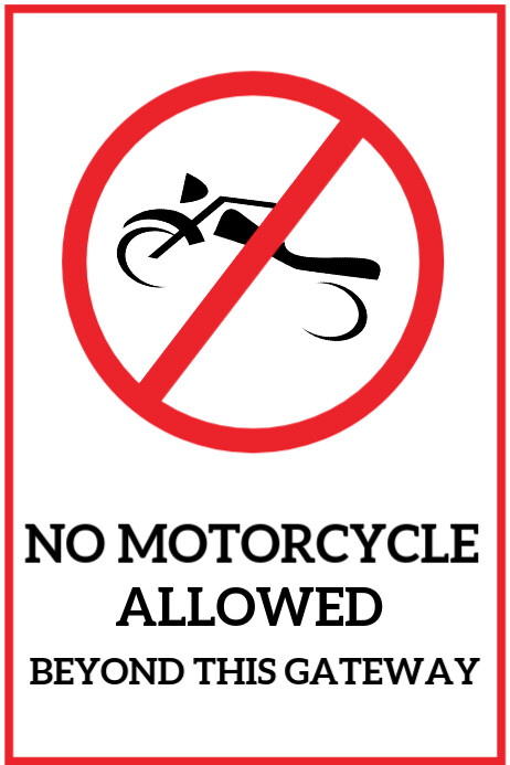 No motorcycle allowed sign. Template | PosterMyWall