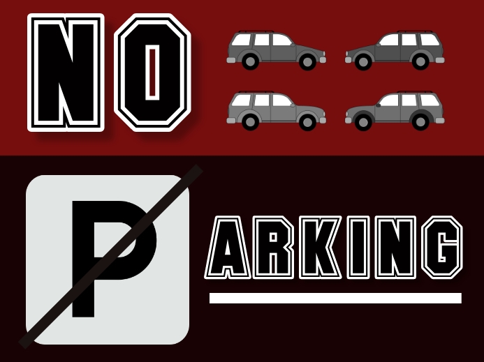 No Parking design Template | PosterMyWall