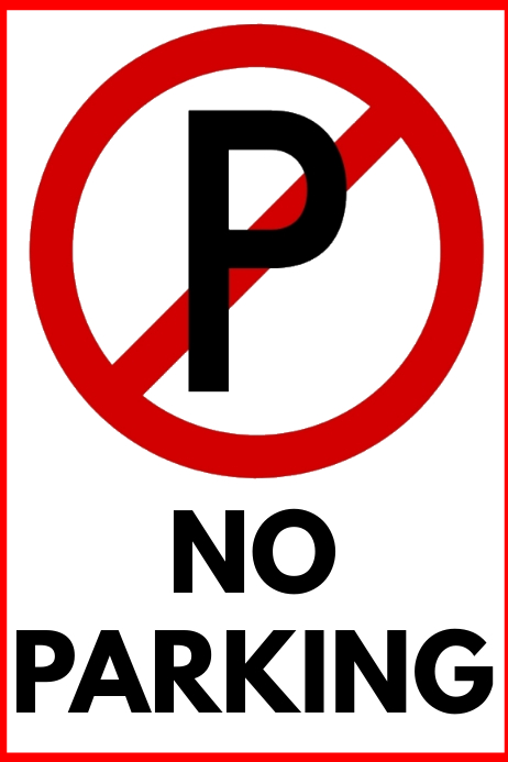 NO PARKING POSTER Template | PosterMyWall