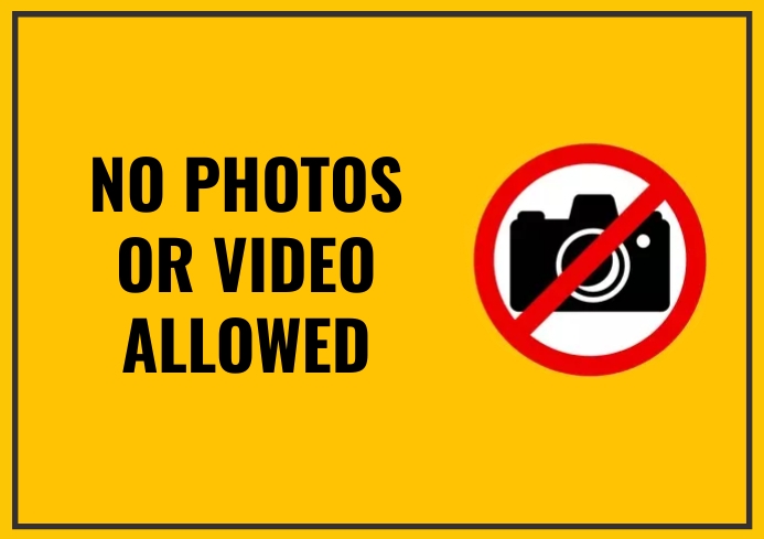 no photos or video allowed Template | PosterMyWall