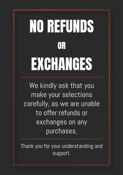 Plantilla de No Refund or Exchange Policy Poster Template | PosterMyWall