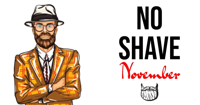 No shave November Template | PosterMyWall