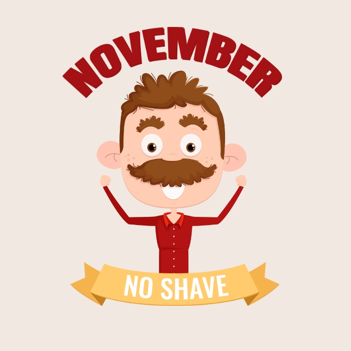 Copy of No Shave Poster | PosterMyWall