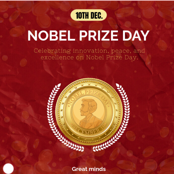 Noble prize day template | PosterMyWall