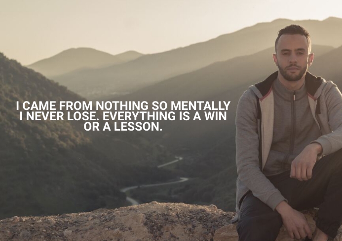 NOTHING AND EVERYTHING QUOTE TEMPLATE | PosterMyWall