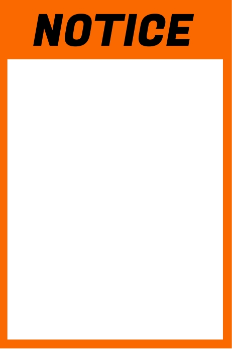 Copy of NOTICE | PosterMyWall