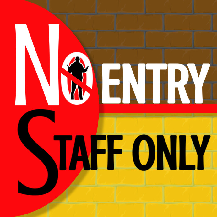 No Entry Staff Only Signage For Staff Only (No Entry) / Kakitangan