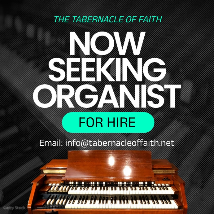Copy of Now Seeking Organist | PosterMyWall